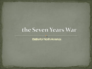 The Seven Years War | PPT