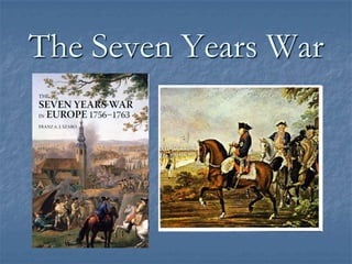The Seven Years War | PPT