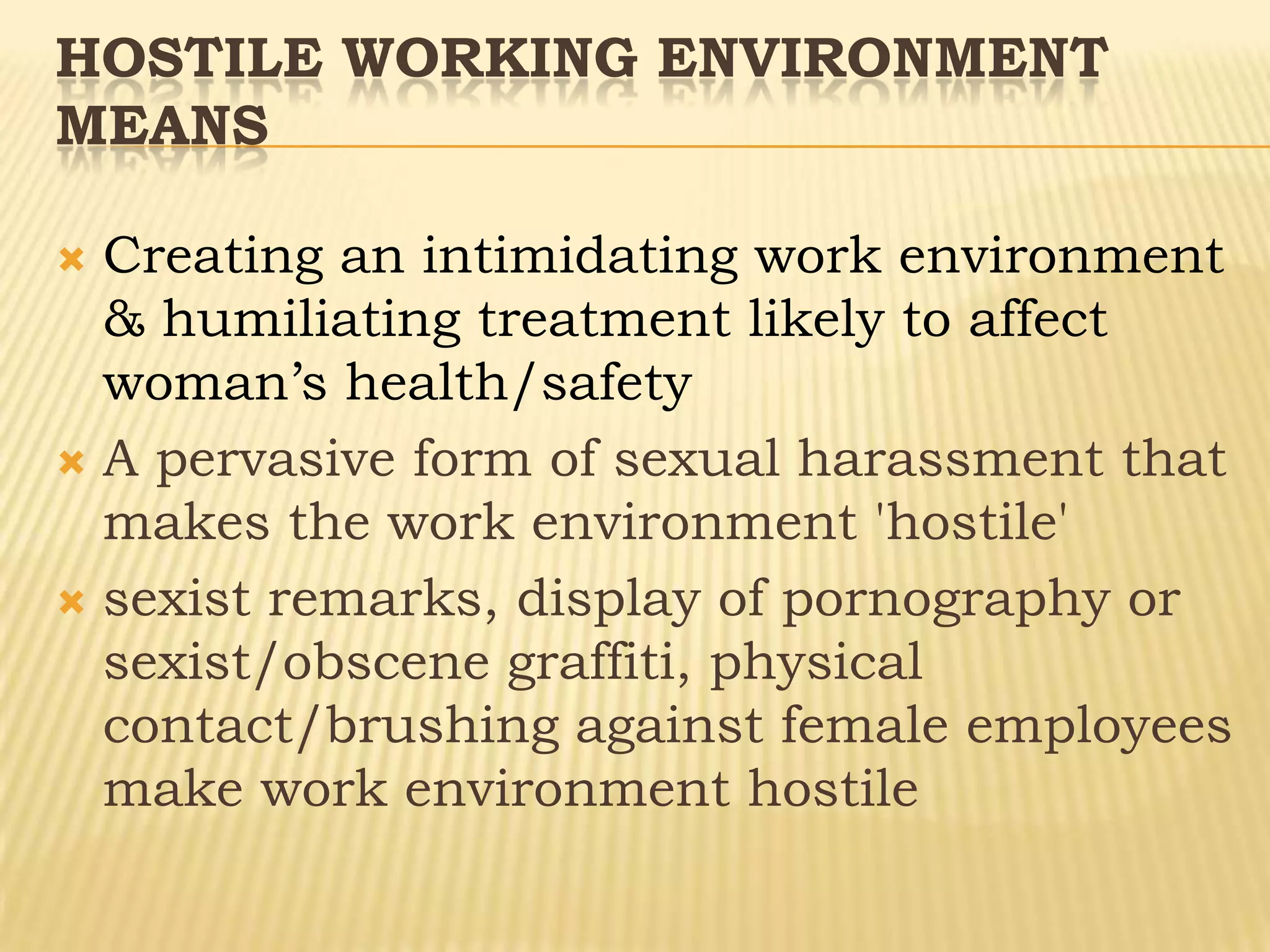 The sexual harassment of women at workplace | PPTX