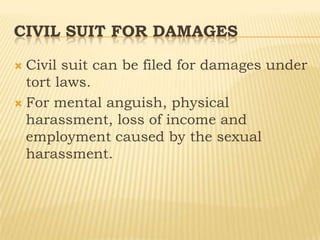 The sexual harassment of women at workplace | PPTX