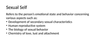 The Sexual Self (Understanding the Self).pptx | Sexual Conditions | Sexual Health
