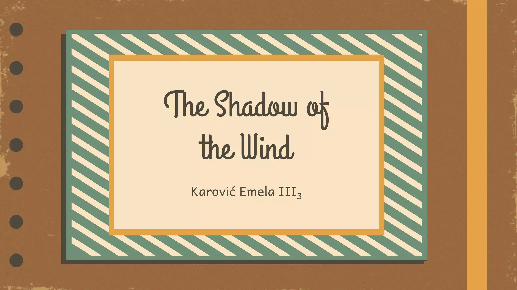 The shadow of the wind.pptx