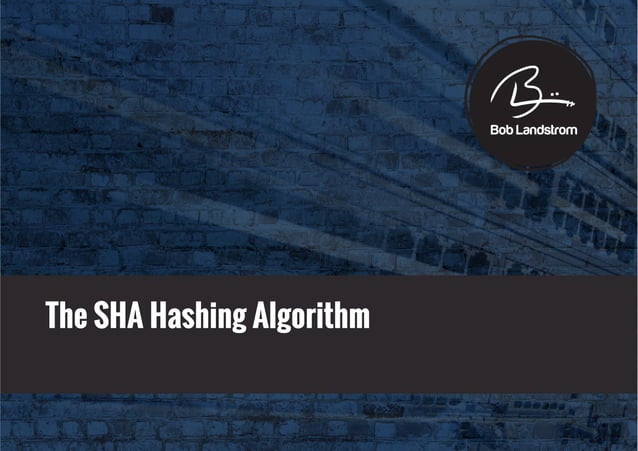 The Sha Hashing Algorithm Ppt