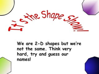 The shape show | PPT