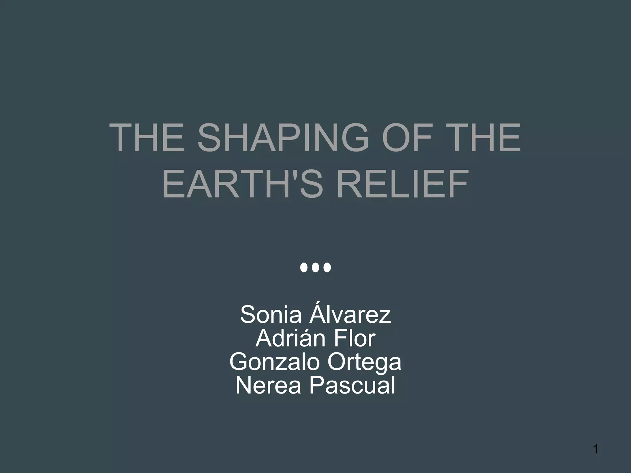 The shaping of the earth´s relief.ppt