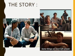 The shawshank redemption | PPTX
