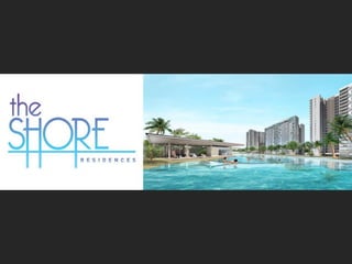 The Shore Residences - Common spaces | PDF