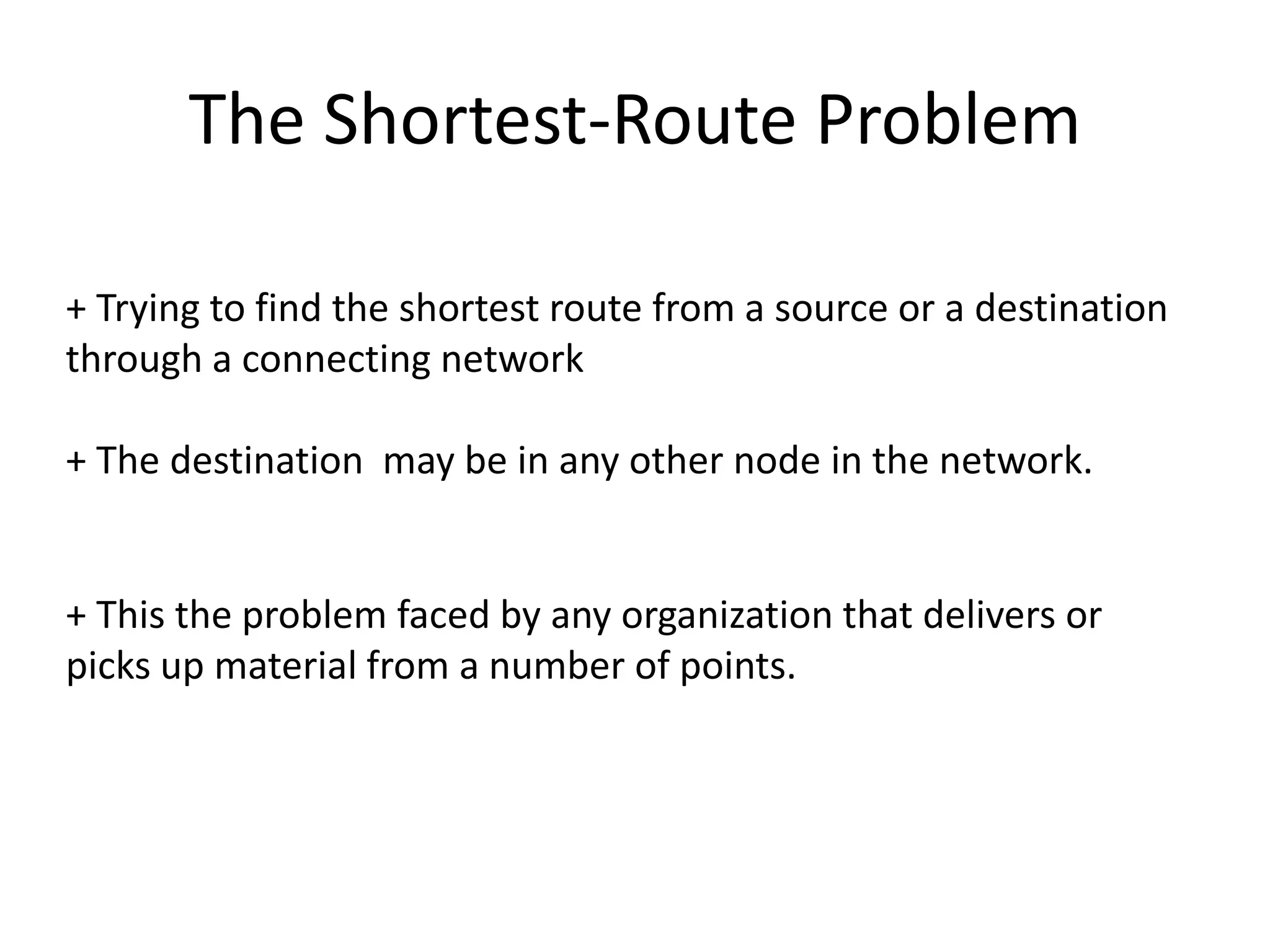 The Shortest Route Problem | PPTX
