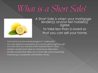 The Sweet Short Sale Process: A Homeowner's Guide | PPTX