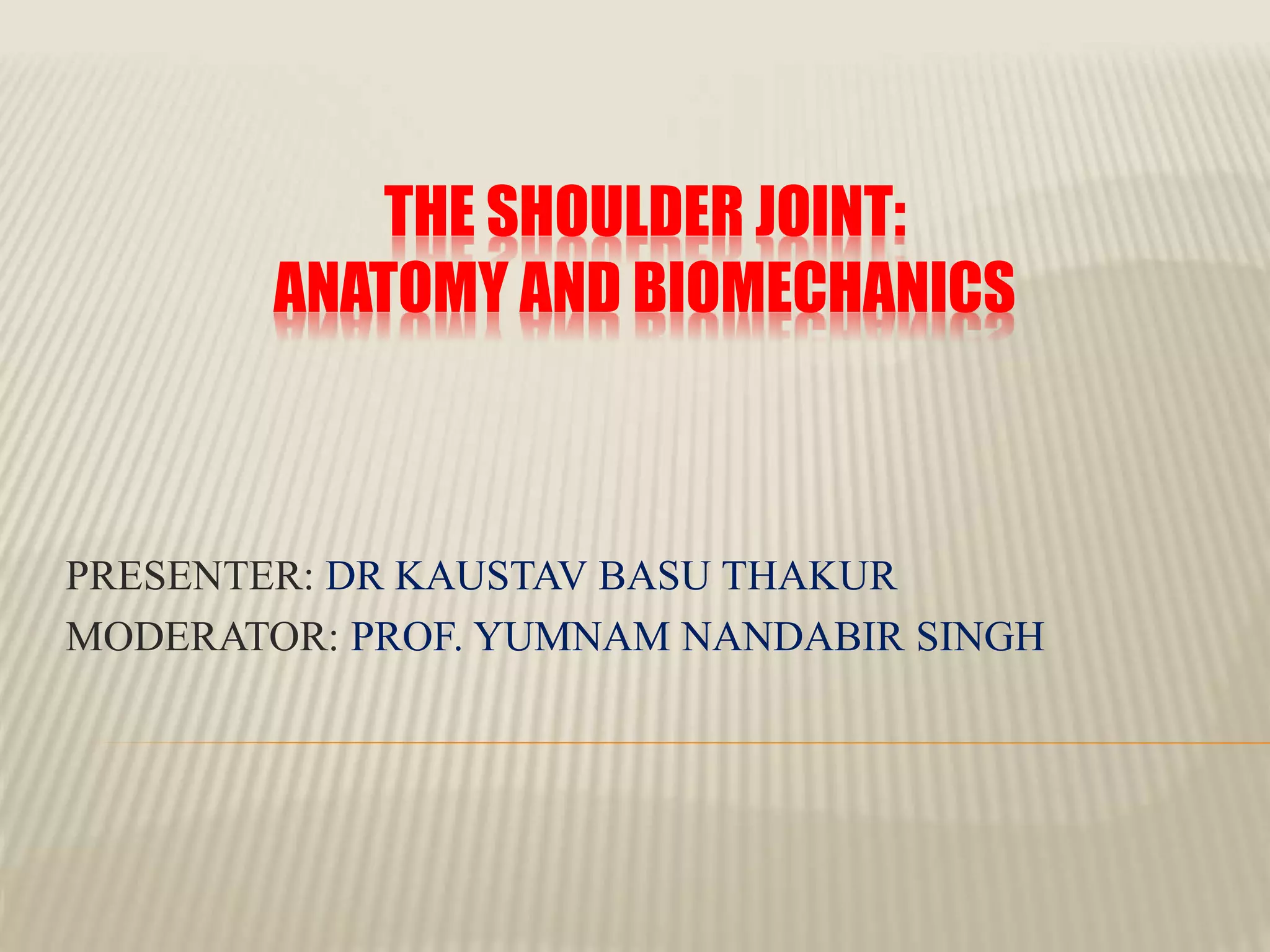 Anatomy of the shoulder joint | PPTX