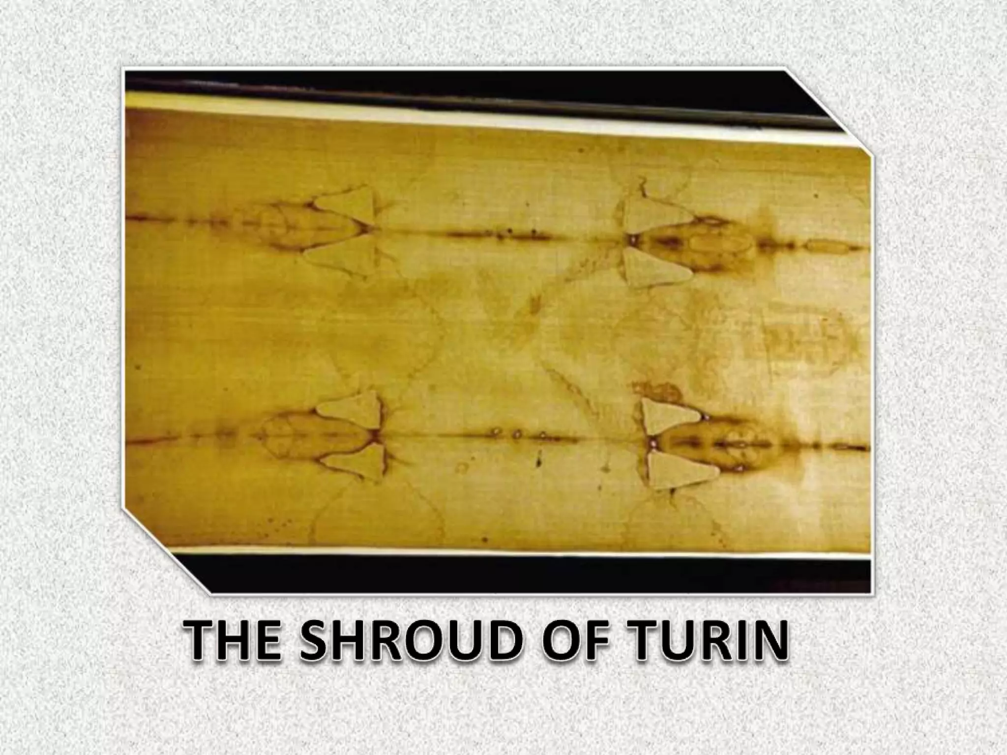 The Shroud of Turin | PPTX