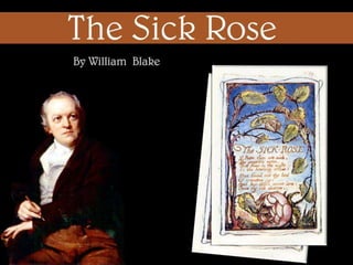The sick rose | PPTX