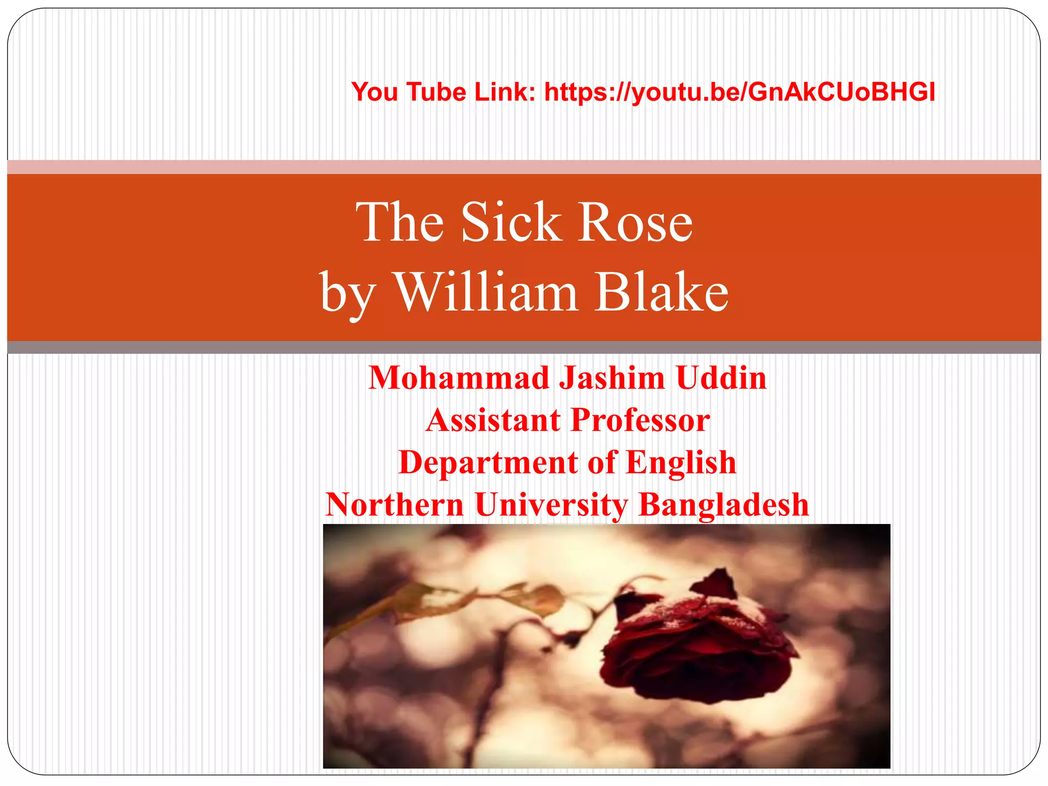 The sick rose by william blake | PPTX
