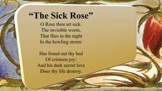 The sick rose by william blake | PPTX