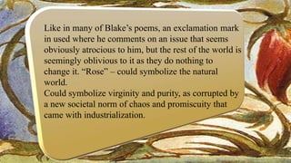 The sick rose by william blake | PPTX