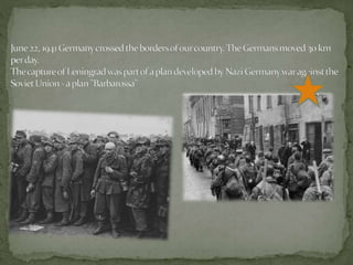 The siege of leningrad | PPTX