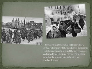 The siege of leningrad | PPTX