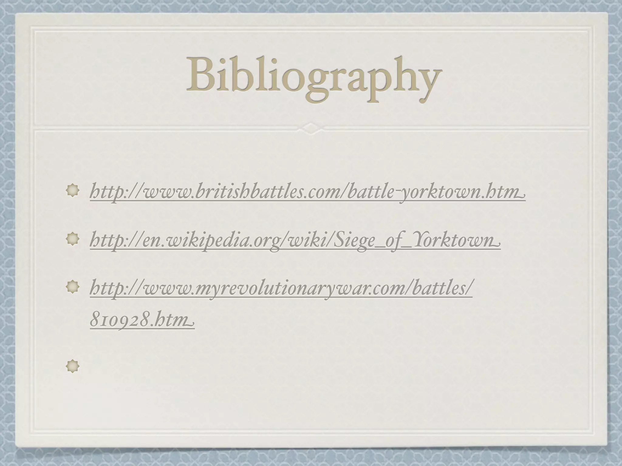 The siege of yorktown | KEY