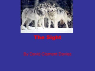 The Sight | PPT