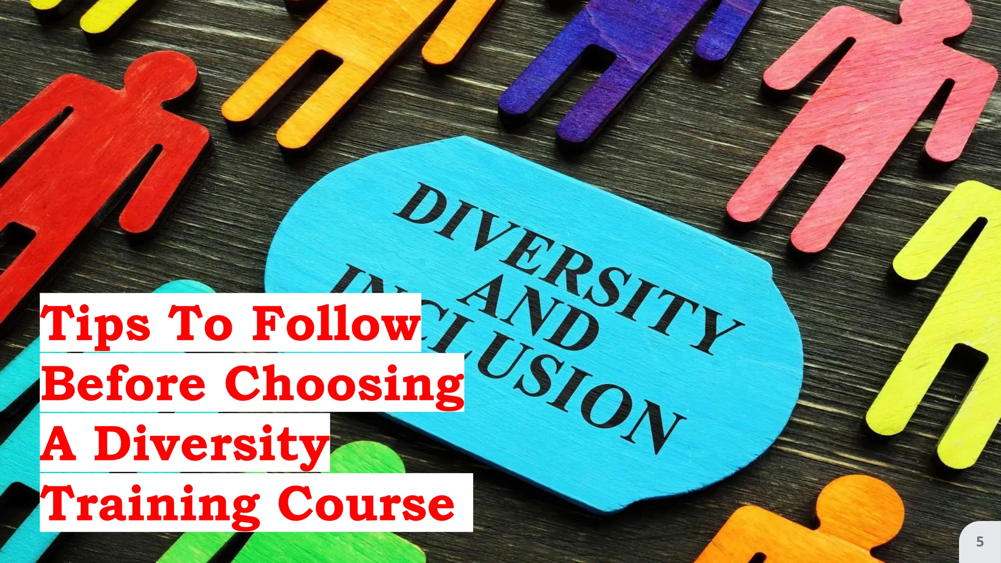The Significance Of A Diversity & Inclusion Training Course.pptx