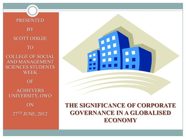 The significance of corporate governance in a globalized | PPTX