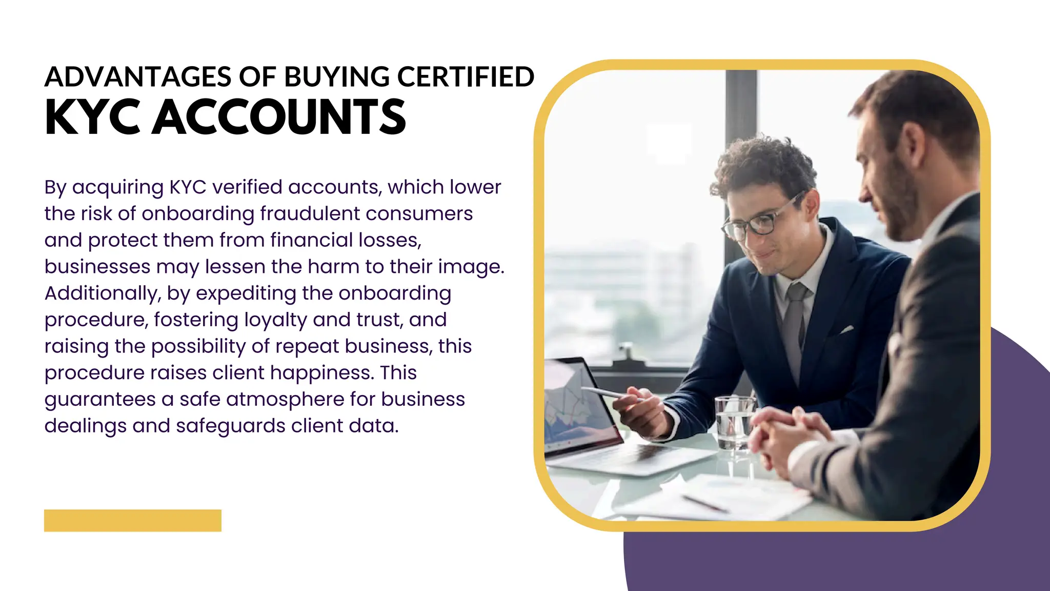 Reducing Hazards: How KYC-Verified Accounts Protect Companies | PPT