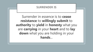 The Significance of Surrender - Karin Kriel | PPTX