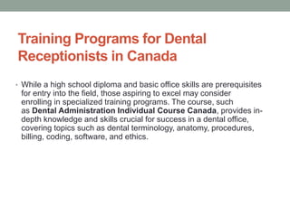 The Significant Role of Dental Receptionists in Canada.pptx