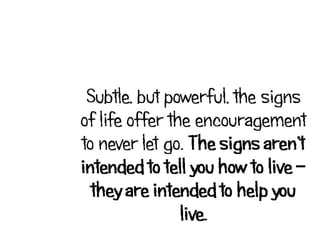 The signs of life | PPT