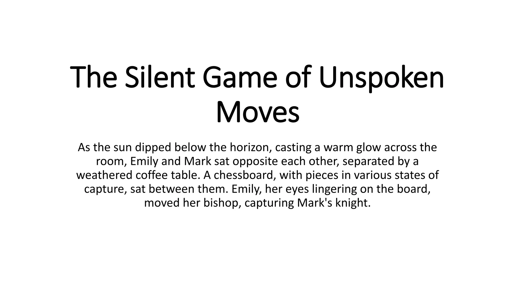 The Silent Game of Unspoken Moves.pdf