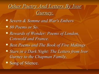 'The silent one' by Ivor Gurney | PPT