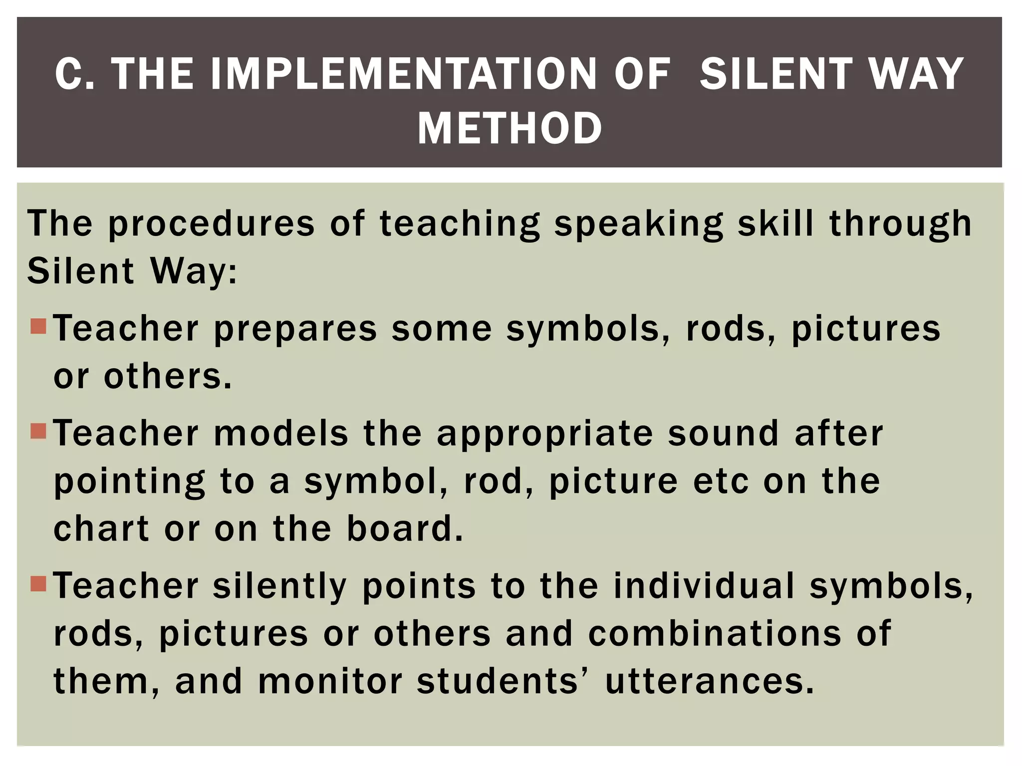 The silent way | PPTX