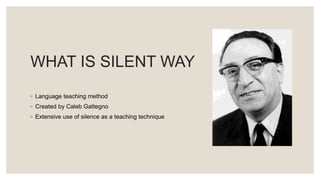 The silent way | PPT