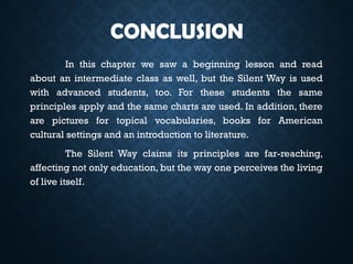 presentation the silent way in english education | PPT