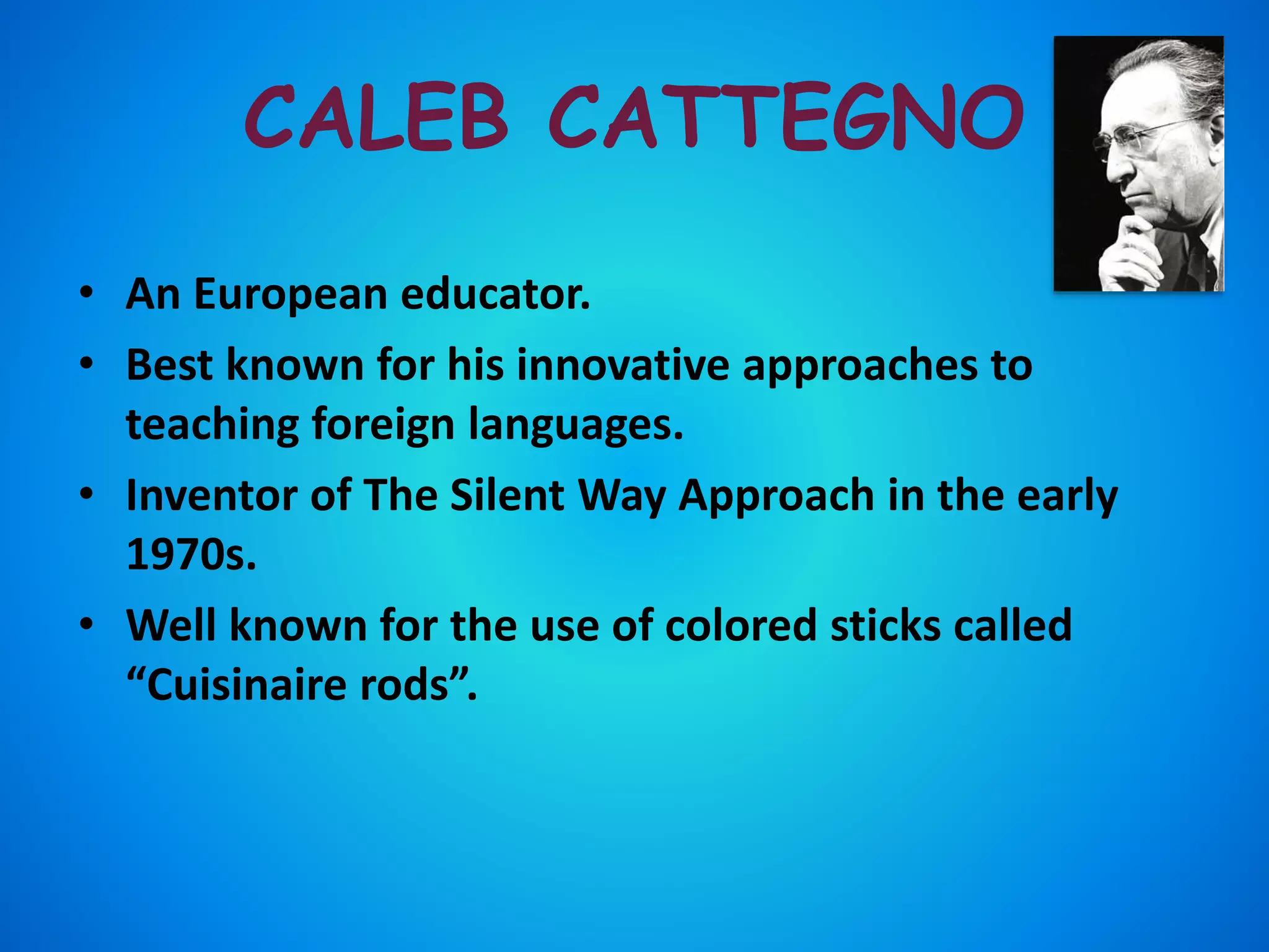 The silent way approach | PPTX