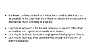 The silent way language teaching method | PPTX