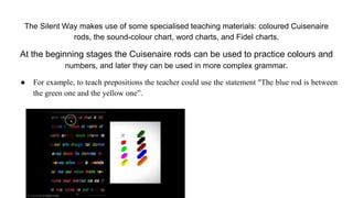 The silent way language teaching method | PPTX