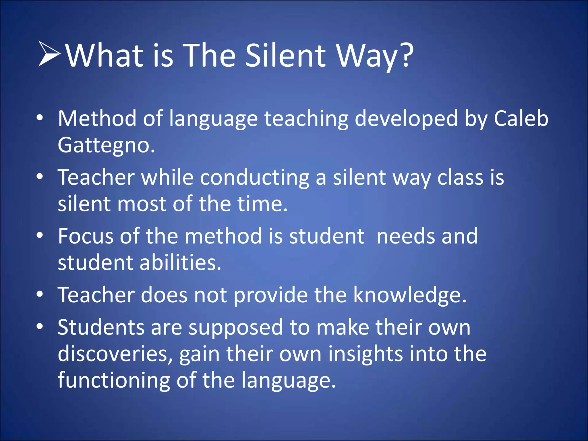 THE_SILENT_WAY_METHOD.ppt