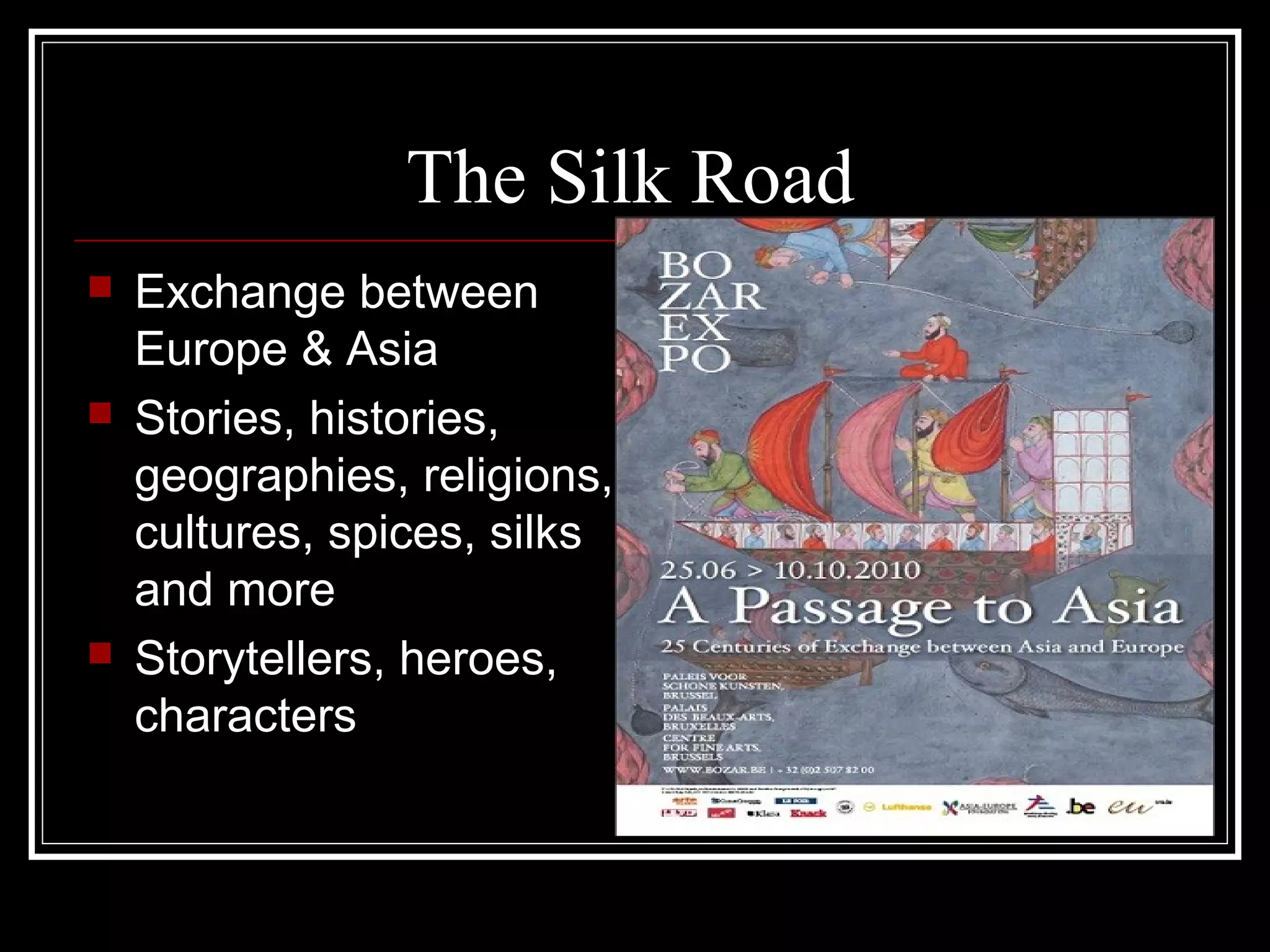 The silk road presentation | PPT