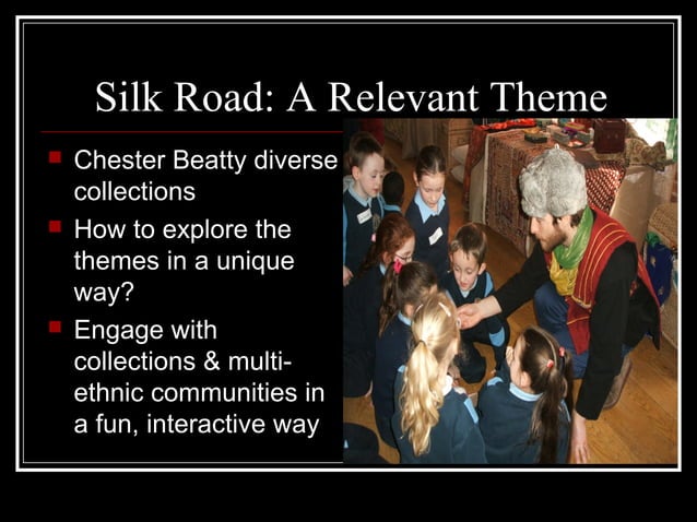 The silk road presentation | PPT