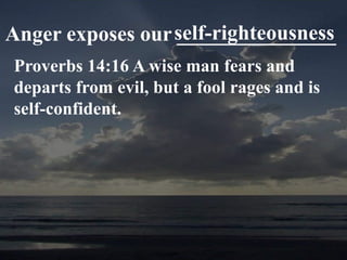 The Silver Lining of Anger | PPTX | Christianity | Religion & Spirituality