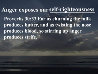 The Silver Lining of Anger | PPTX | Christianity | Religion & Spirituality