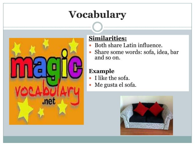 The similarities and differences between spanish and english | PPTX