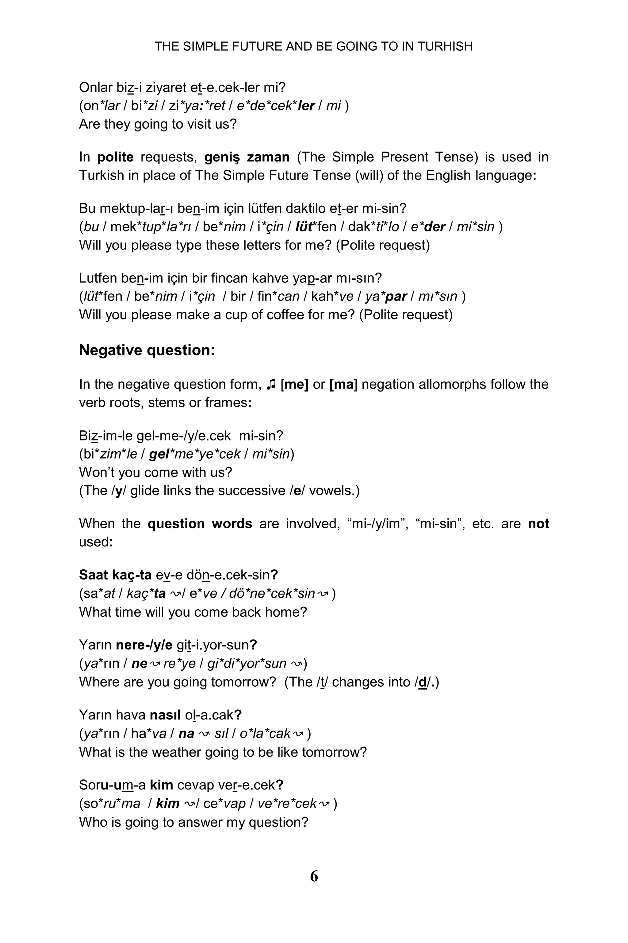 The simple future and be going to in turkish, yuksel goknel signed | PDF