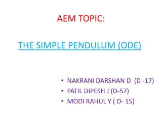 The simple pendulum (using O.D.E) | PPT