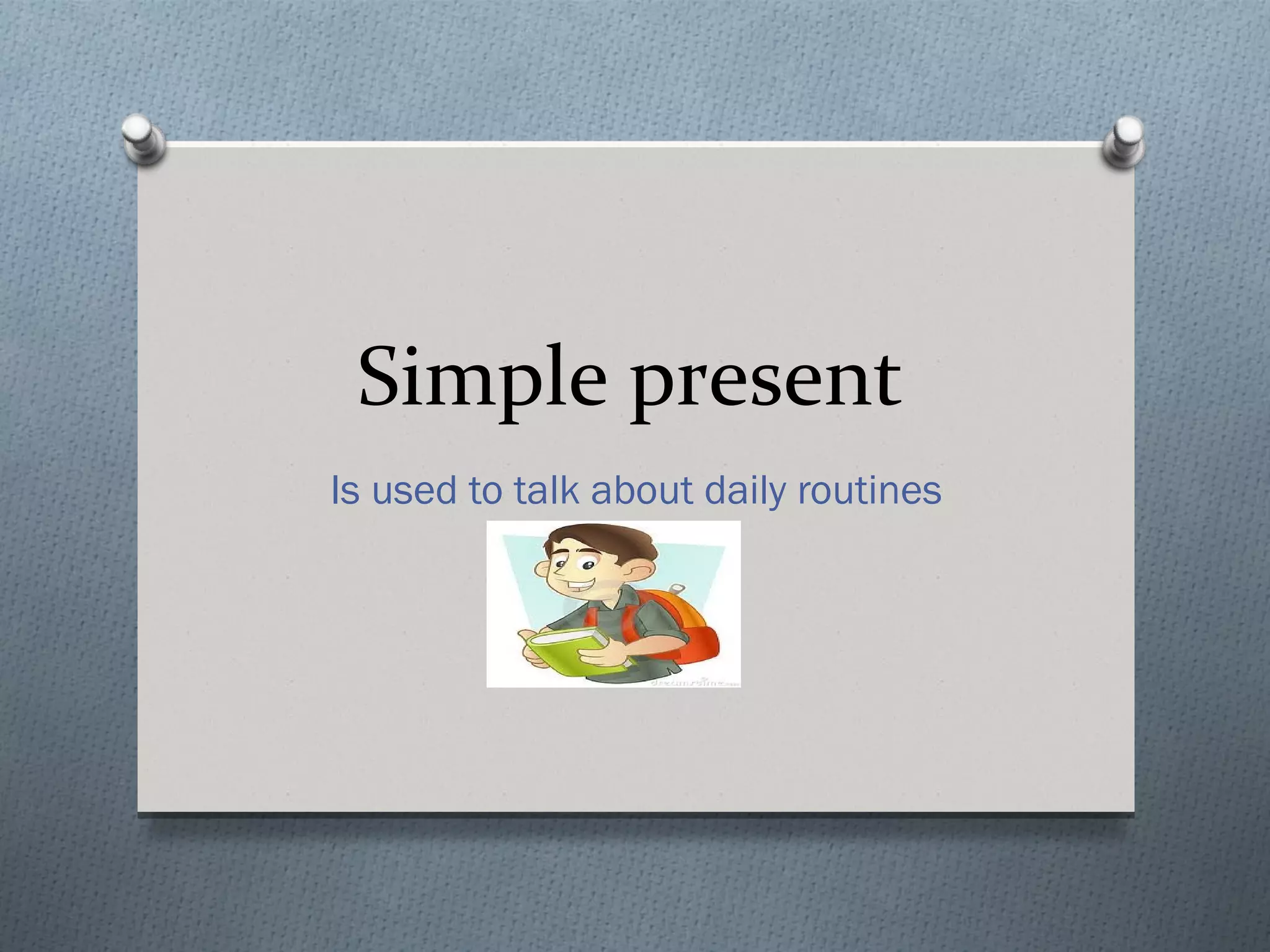The simple present | PPT