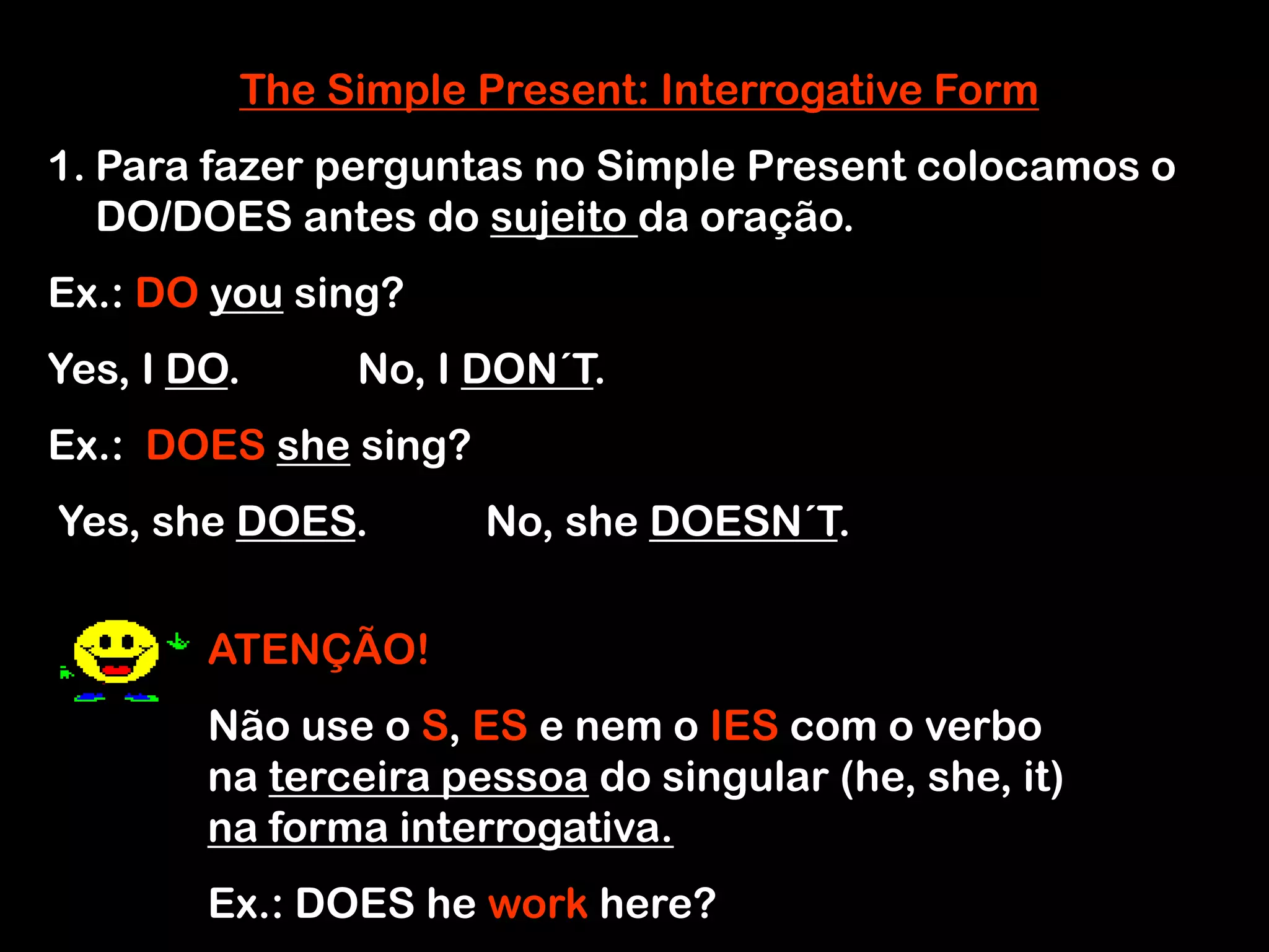 Aula de Inglês - The Simple Present Tense | PPTX