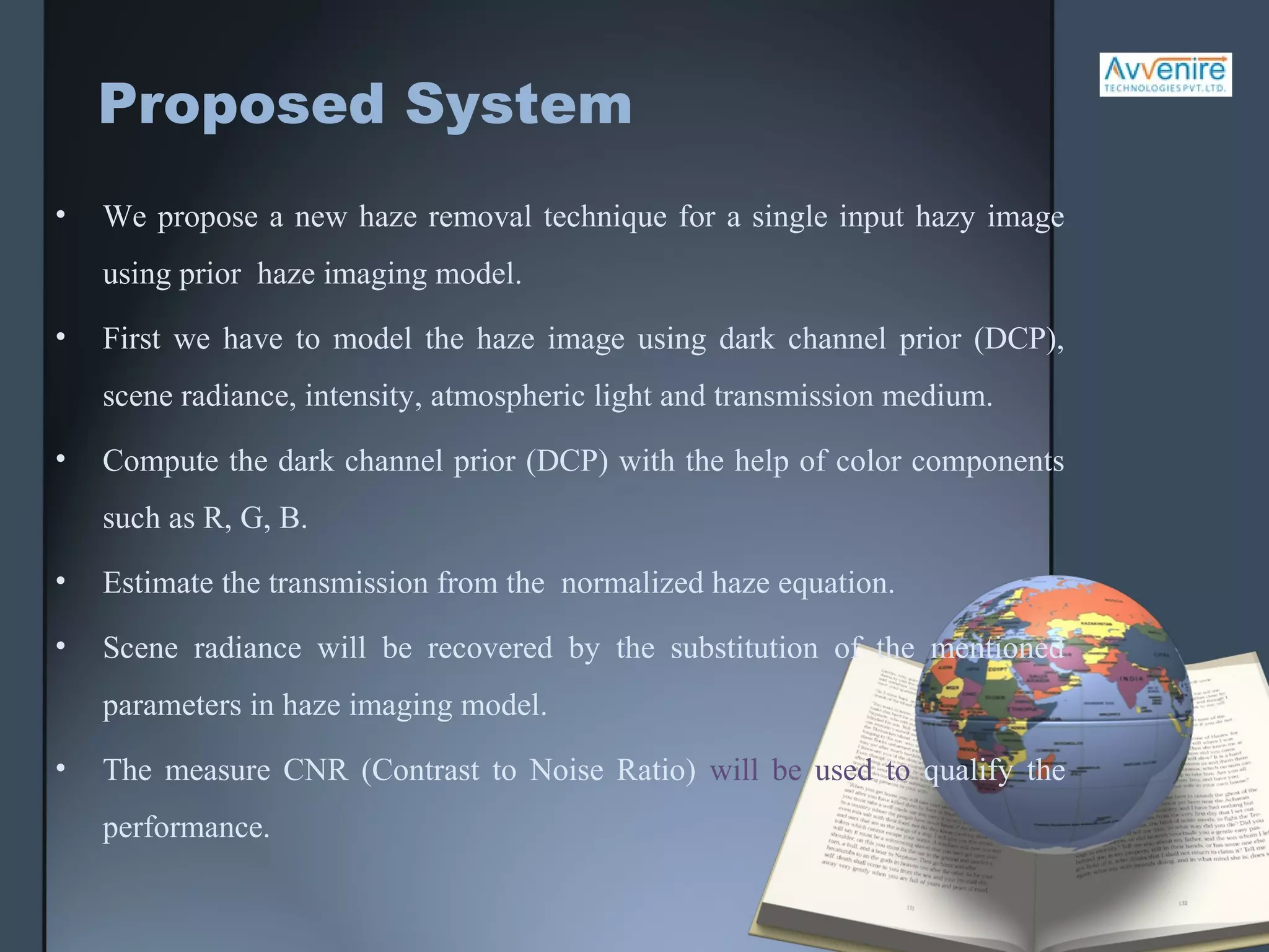 The single image dehazing based on efficient transmission estimation | PPT