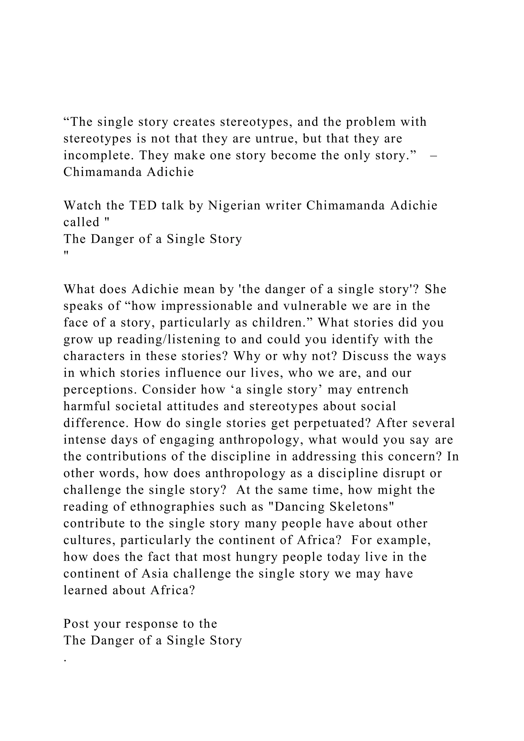 The single story creates stereotypes, and the problem with ster.docx