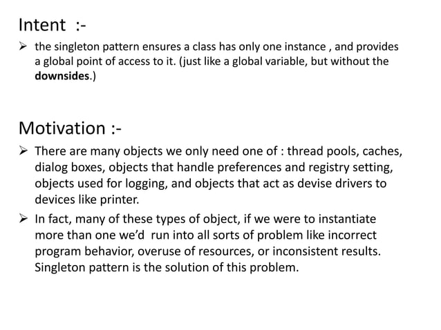 The Singleton Pattern Presentation | PPTX | Programming Languages | Computing